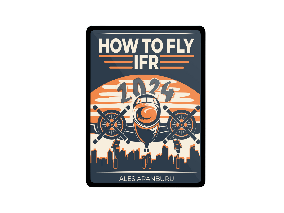 HOW TO FLY IFR BOOK - 2024 EDITION – how to fly ifr